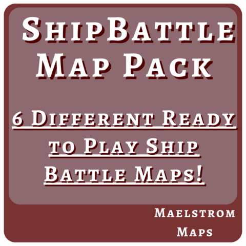 Ultimate Ship Battle Map Pack (Save 25% VS our Individual Maps ...